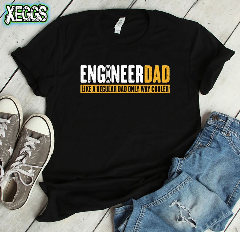 Engineer Dad Engineer Gifts Engineer Funny Fathers Day - Etsy