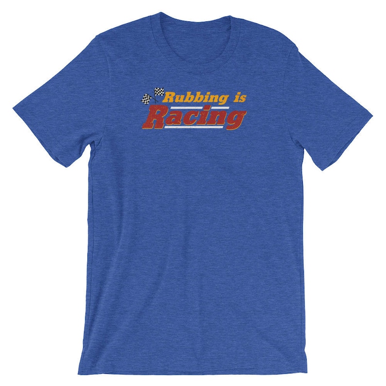 Premium rubbing is Racing Funny Movie Quote Shirt - Etsy