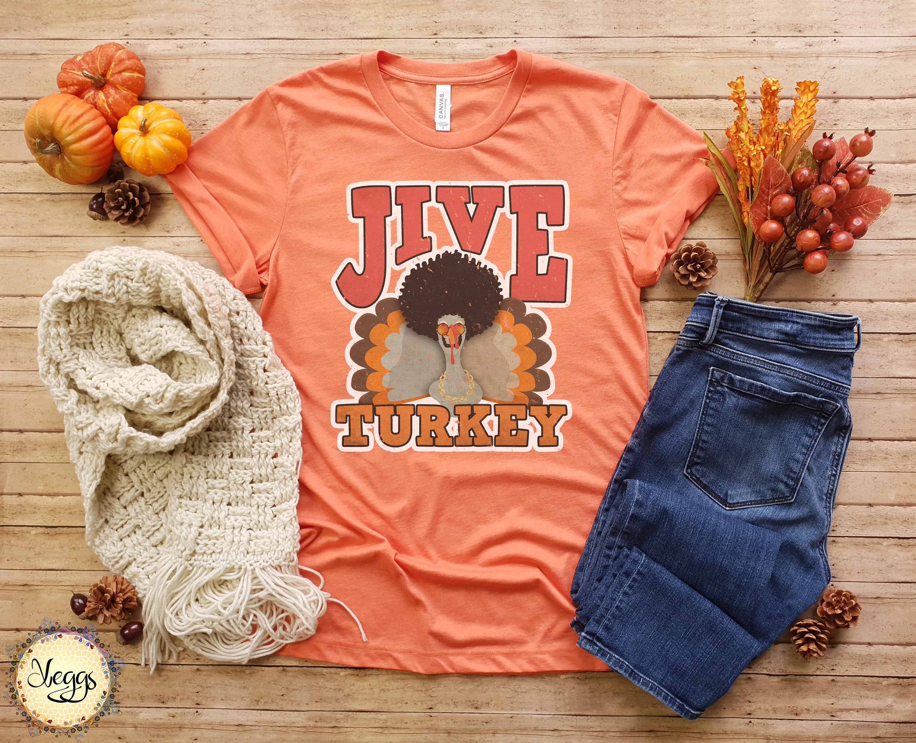 Jive Turkey Shirt Thanksgiving Shirt Turkey Shirt | Etsy