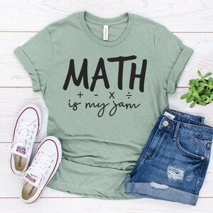 Math is My Jam - Math Teacher Gift - Math Shirt - Back to School - Math ...
