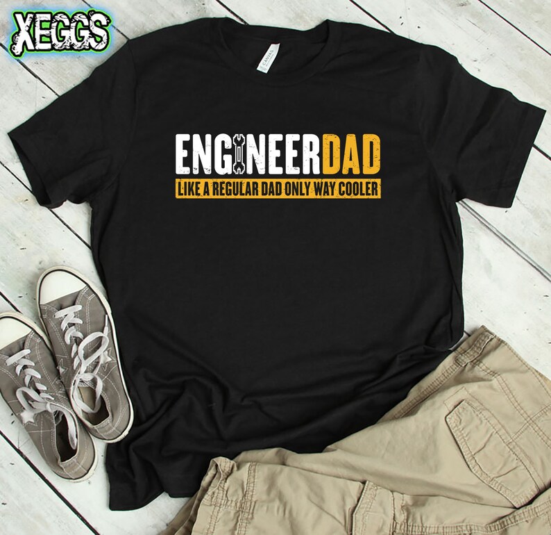 Engineer Dad Engineer Gifts Engineer Funny Fathers Day - Etsy