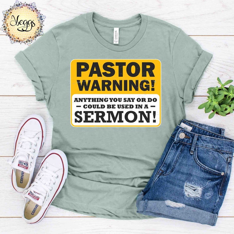 Pastor Warning - Pastor Gift - Christian Shirts - Pastor Appreciation ...