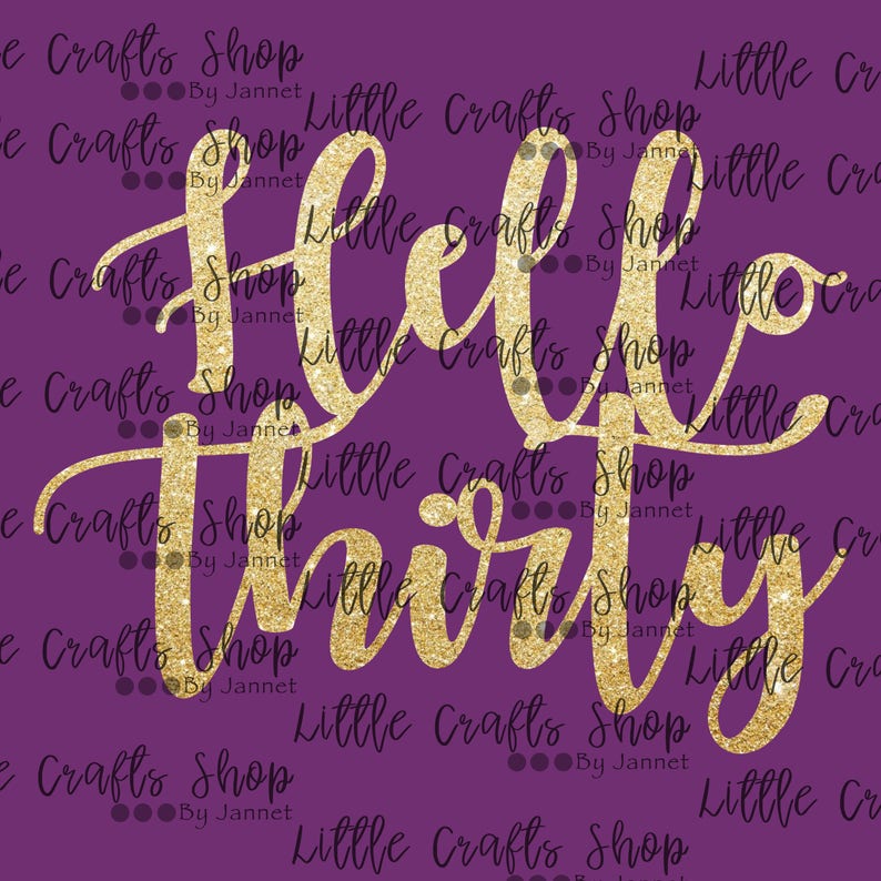 Hello Thirty SVG - Etsy