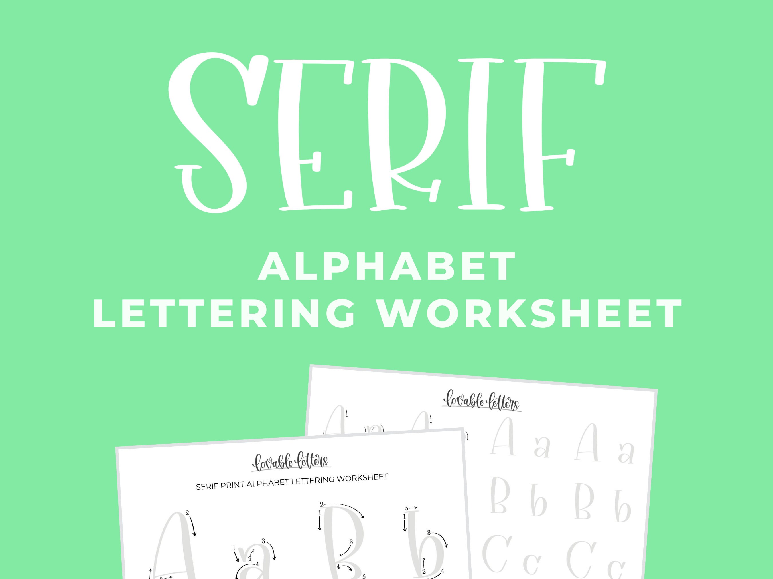 Serif Print Alphabet Lettering Worksheet