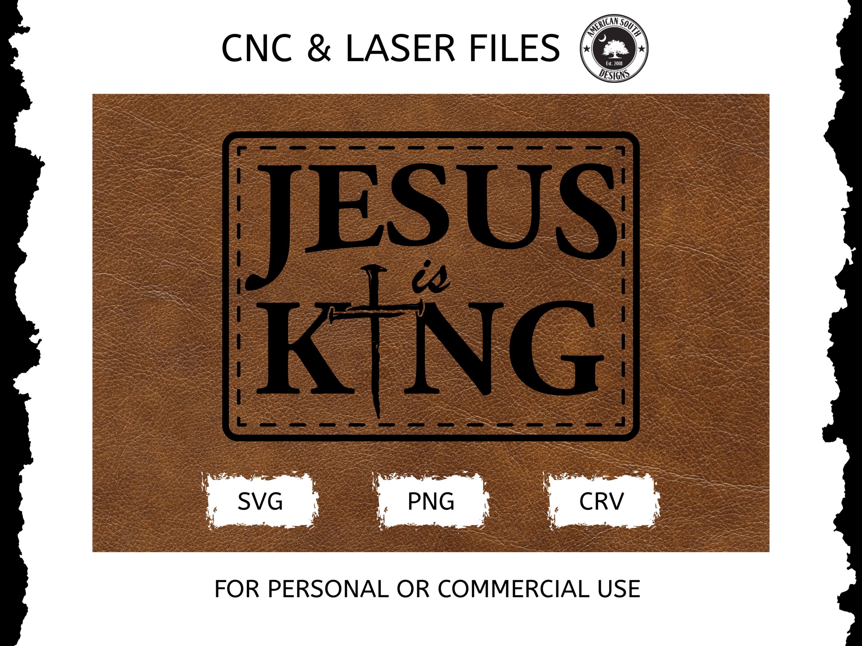 Jesus is King - SVG - CNC Laser File (digital Download) - Etsy