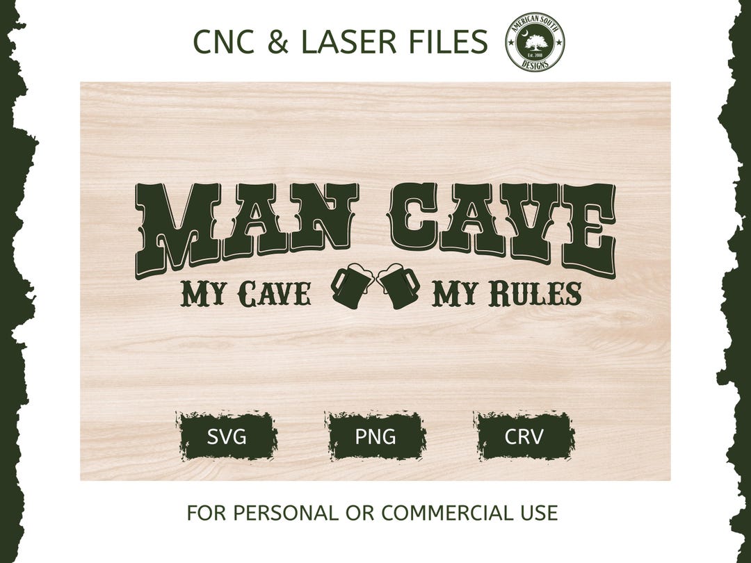 Man Cave Sign - SVG - CNC Laser File (digital Download) - Etsy
