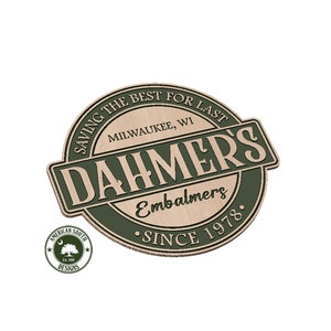 Halloween Sign 8 Dahmer's Embalmers - SVG - Digital Download - Etsy