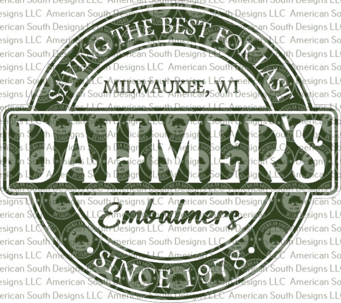 Halloween Sign 8 Dahmer's Embalmers - SVG - CNC Laser File (digital ...