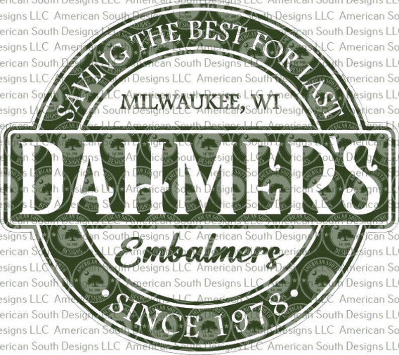 Halloween Sign 8 Dahmer's Embalmers - SVG - CNC Laser File (digital ...