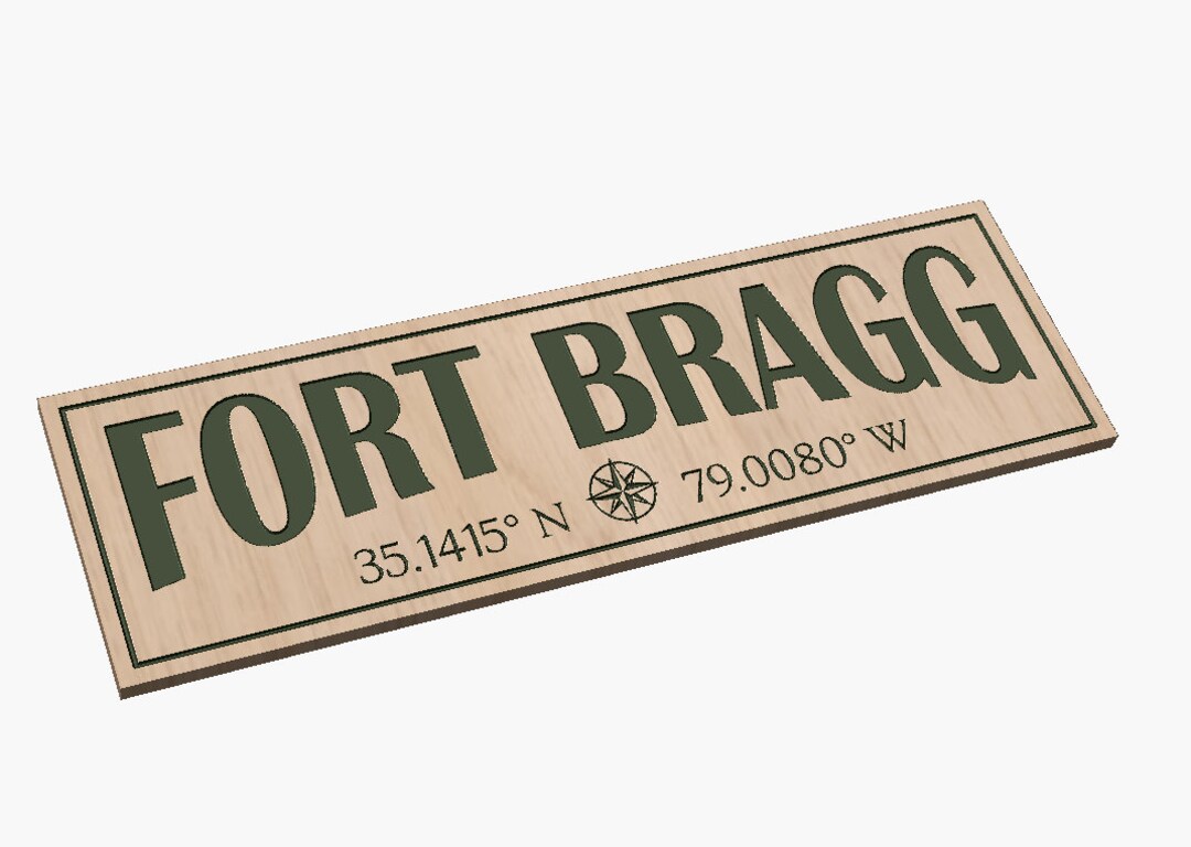 Fort Bragg, NC Coordinates - SVG - CNC Laser File (digital Download) - Etsy