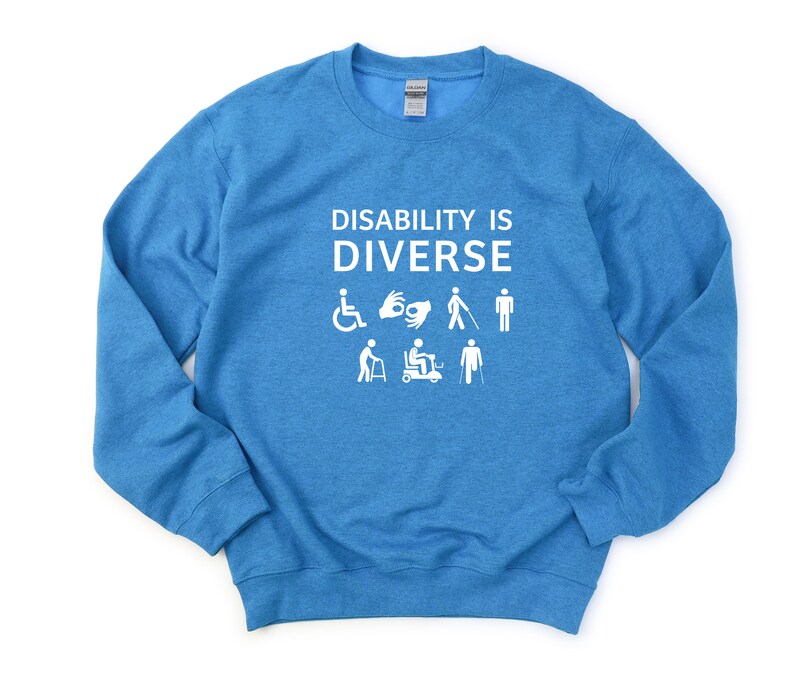 Disability is Diverse Crewneck Sweatshirt, Disability Pride, Disability ...