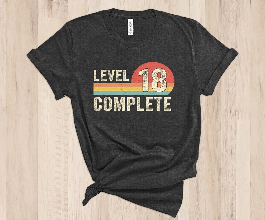 Level 18 Complete, 18th Anniversary, 18 Year Wedding, Eighteenth ...