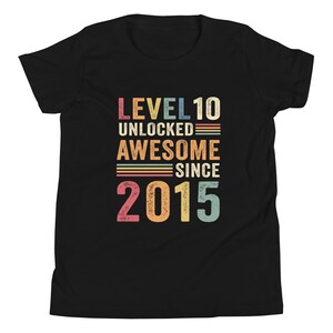 Level 10 Unlocked, Awesome Since 2015, Ten Birthday Shirt, Double ...