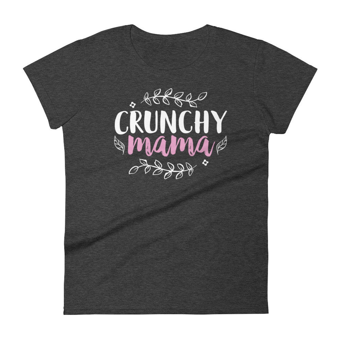 Crunchy Mama Shirt, Crunchy Mom Shirt, Mothers Day Gifts, Natural Mom ...