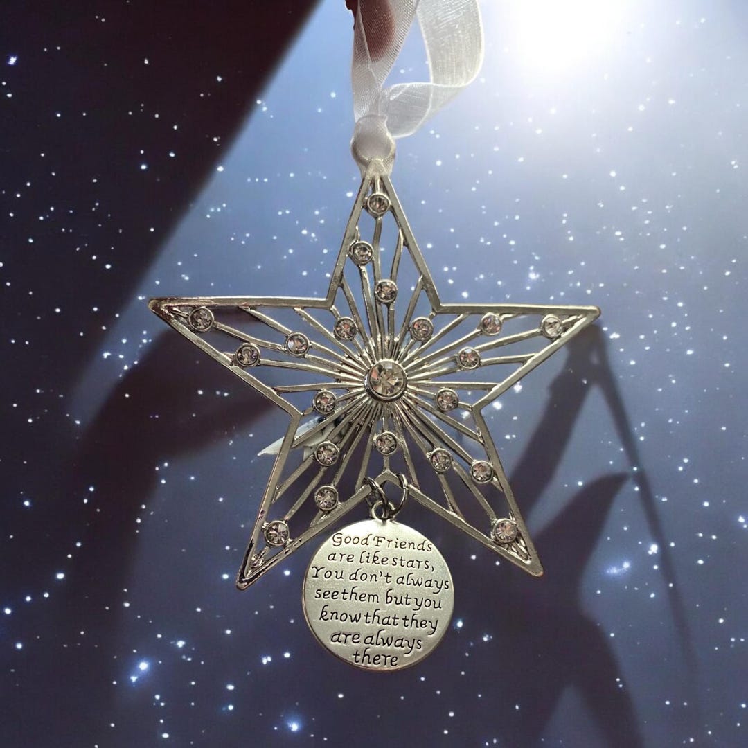 Friend Ornament, Good Friends Are Like Stars, Star Ornament, Best ...