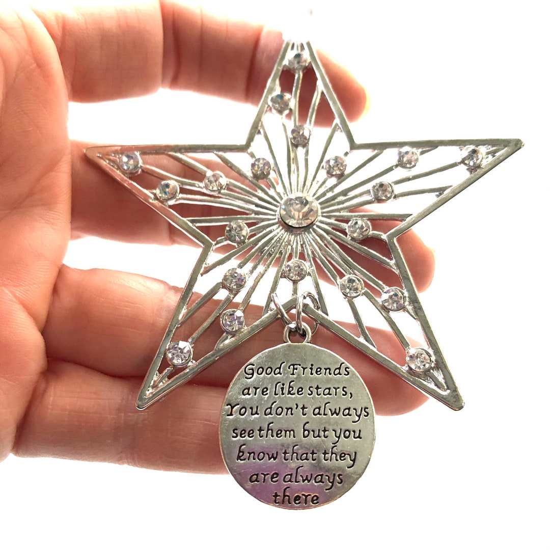 Friend Ornament, Good Friends Are Like Stars, Star Ornament, Best ...