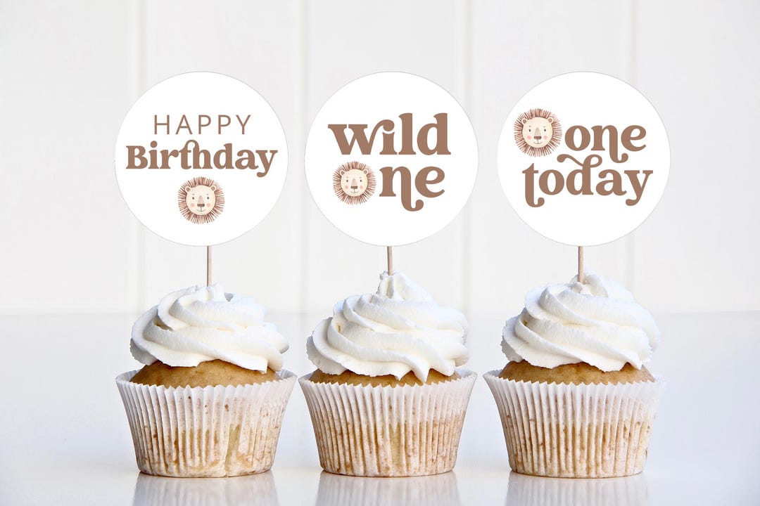 Wild One Cupcake Topper Template, Lion Themed Party, Safari Cupcake ...
