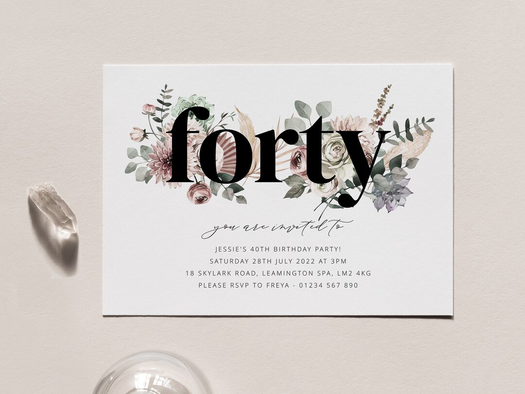 40th Birthday Invite Template, Boho Birthday, Forty Birthday Invite ...
