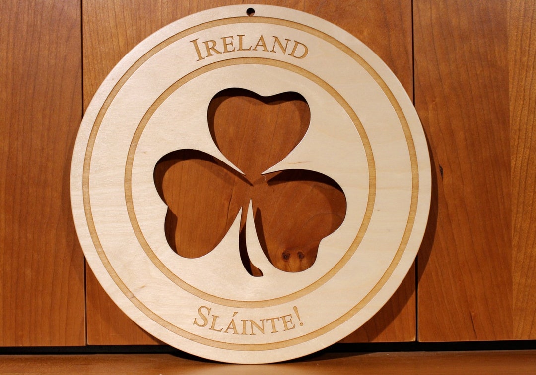 Irish Clover Wall Art, Slainte, Ireland Artwork, Laser Engraved ...