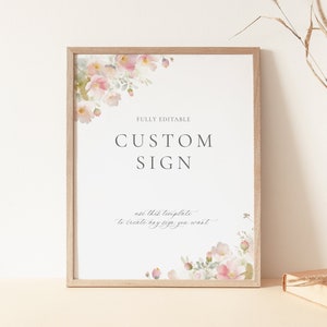 Custom Sign Template, Blush Floral Sign, Printable Sign for Wedding ...