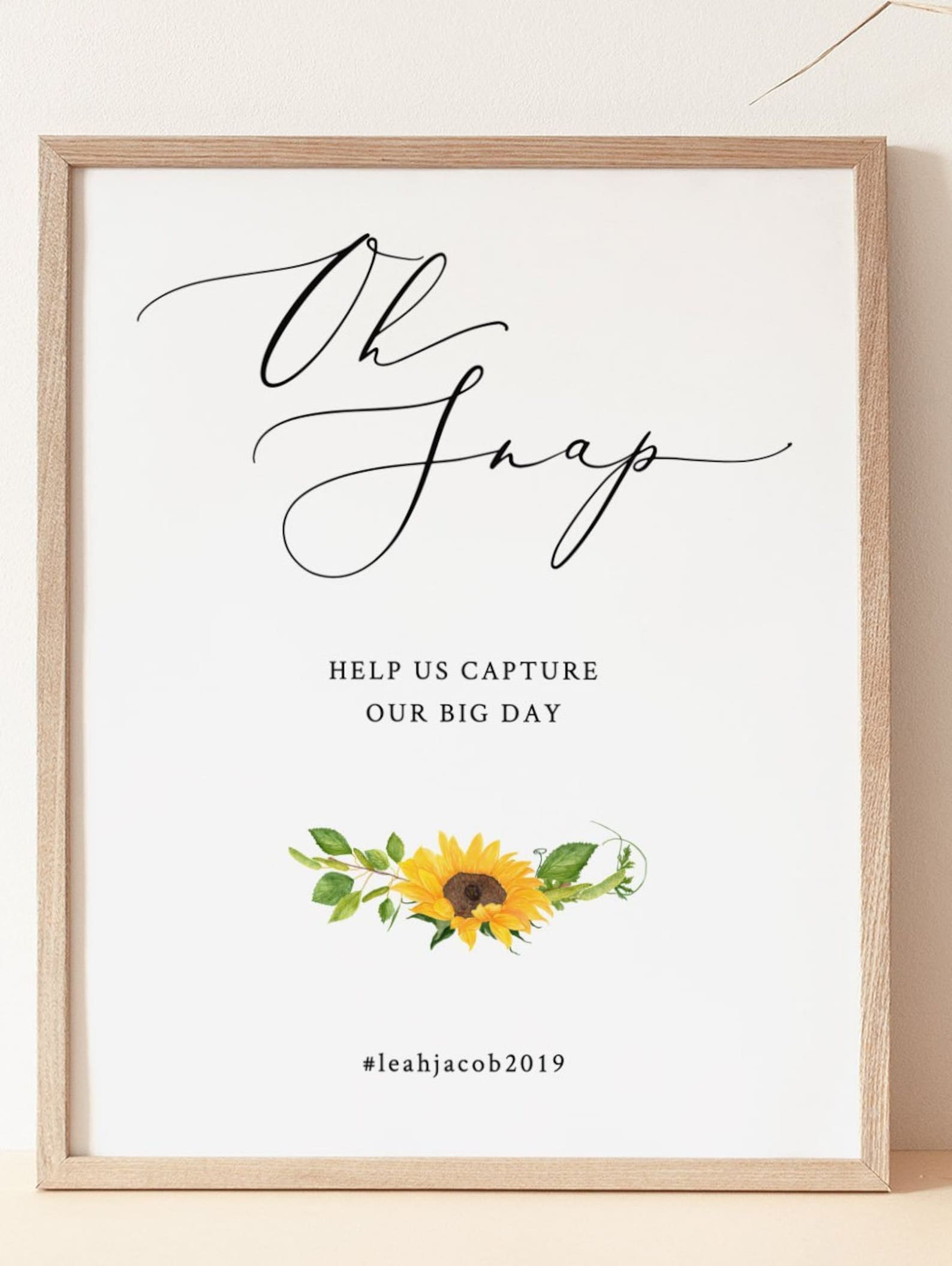 Oh Snap Wedding Sign Instagram Template Sunflower Wedding Sign Hashtag ...