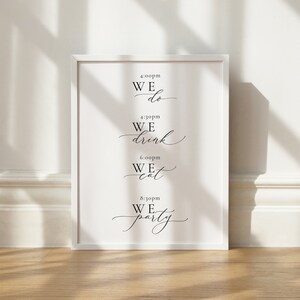We Do Wedding Sign Template, We Do We Drink We Eat Sign, Elegant ...