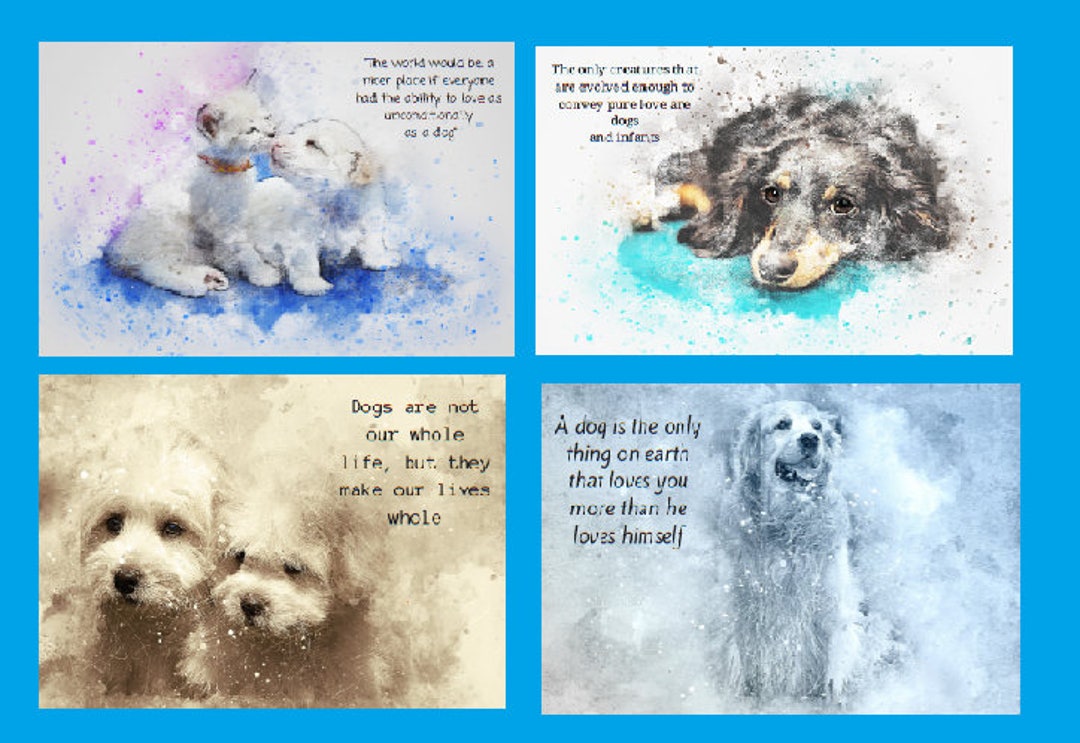4 Dog Art Printables With Messages - Instant Downloadable PDF Files A4 ...