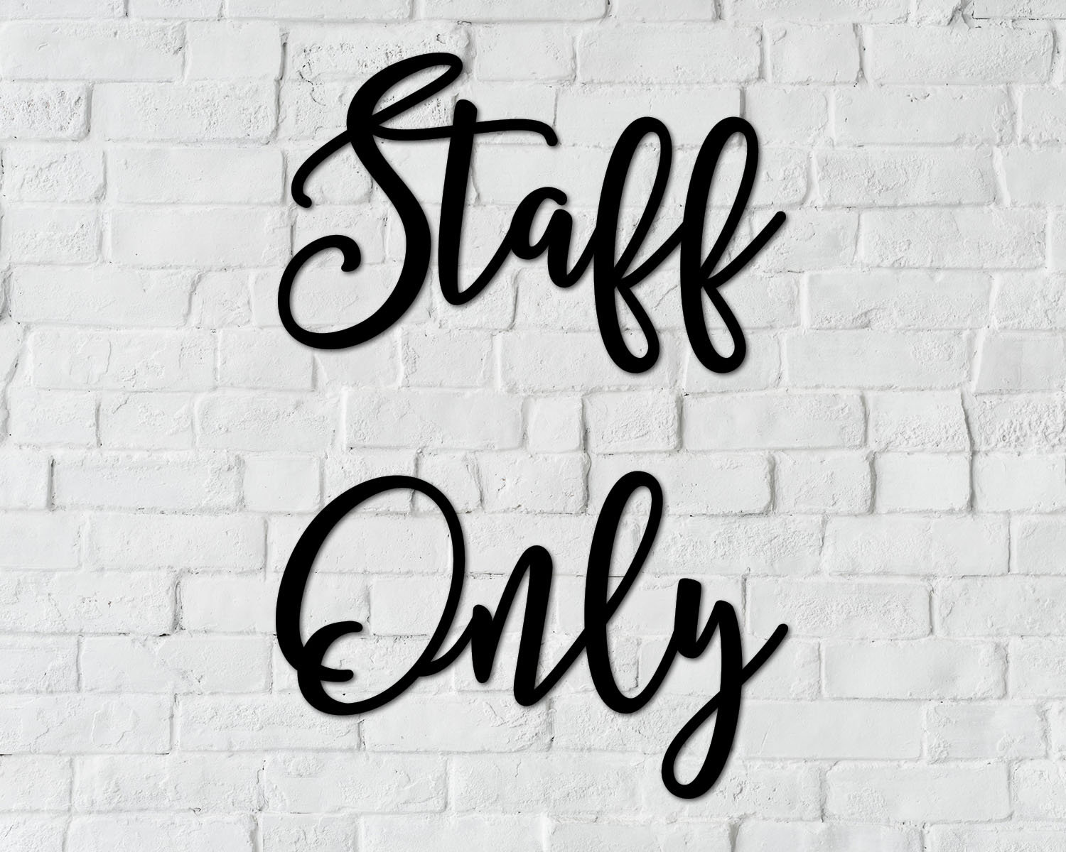 Staff Only Signs Restroom