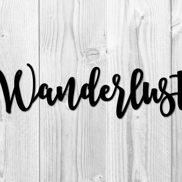Wanderlust Sign - Etsy