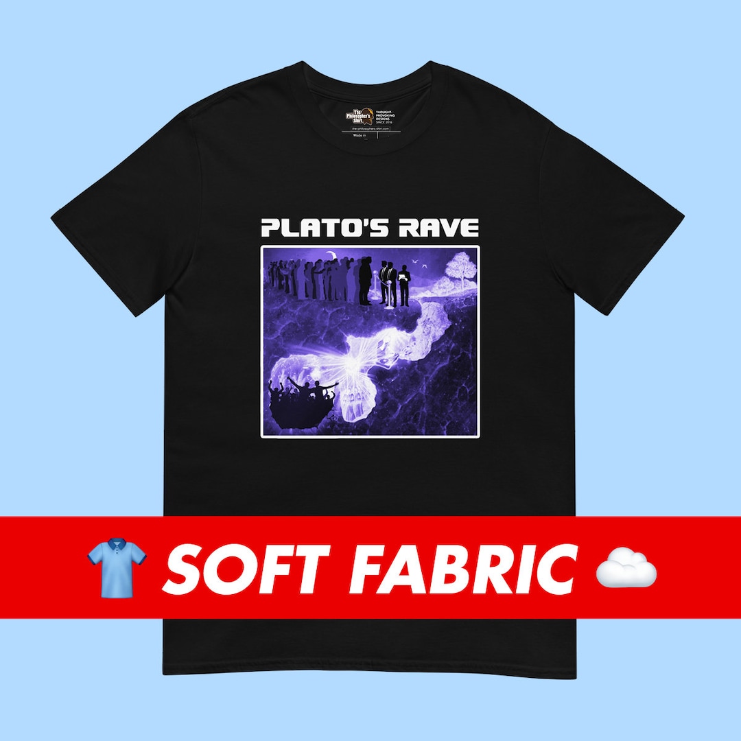 Plato's Rave Cave T-shirt for Philosophy Teachers Students Professors ...
