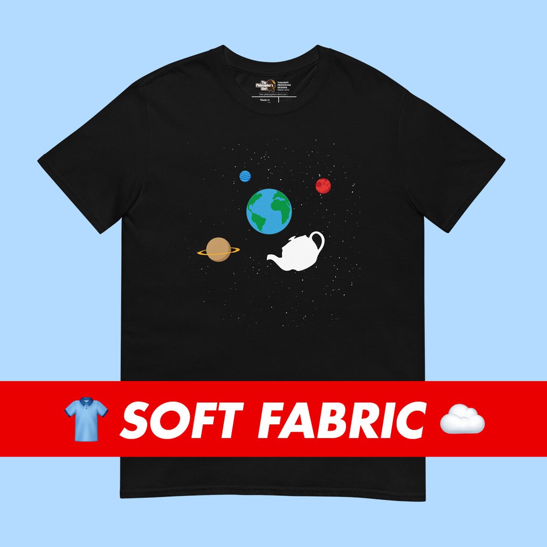Russell's Teapot Floating in Space T-shirt for Philosophy Teachers ...