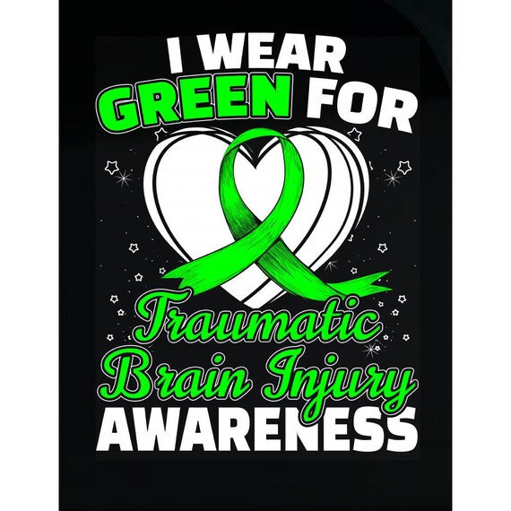 TBI Traumatic Brain Injury Awareness Green Ribbon Family | Etsy