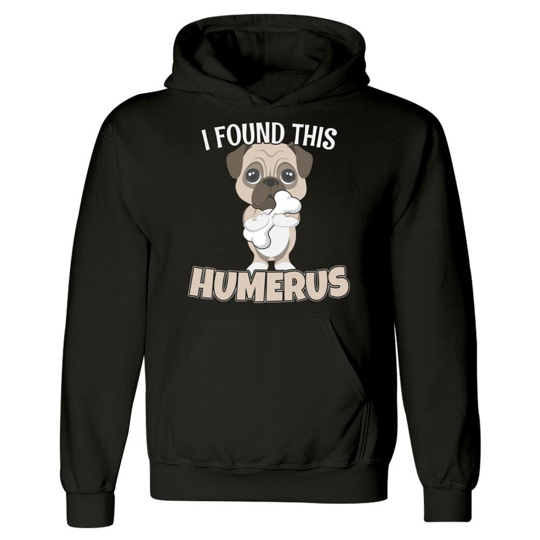 I Found This Humerus Cute Dog - Humourous Pun Dog Lover Design - Hoodie ...