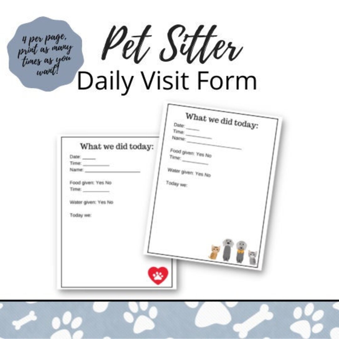 Daily Pet Sitter Visit Form, Pet Sitting PDF Printables, Pet Sitter ...