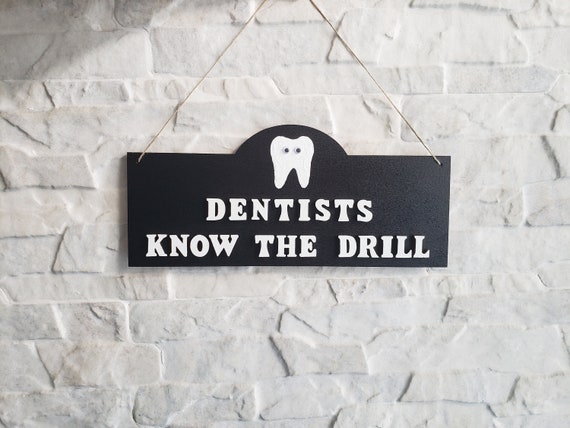 Funny Dentist Signs