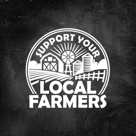 Support Your Local Farmer Decal Farmer Decal Farmer - Etsy