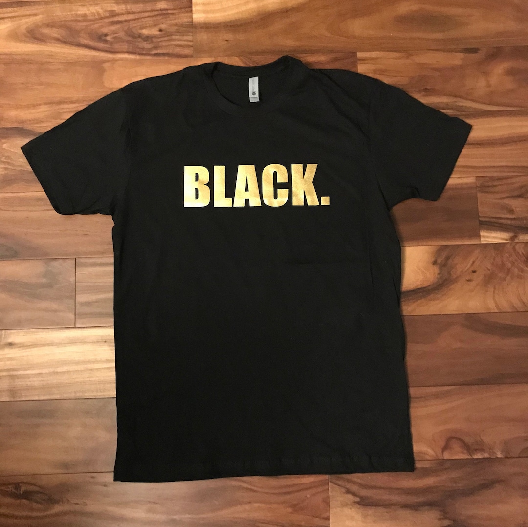 B L A C K. | Men’s Black Tshirt | Black History | Graphic Tshirt ...