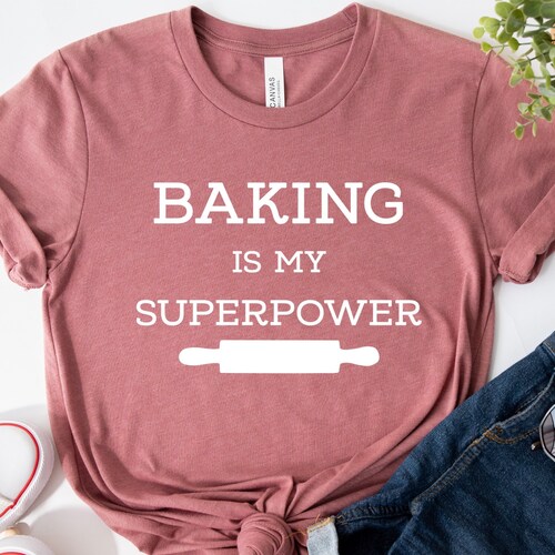 Baking Shirts Baker Shirt Baker Gift Cooking Shirt Chef - Etsy