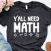 Math Shirt Math Teacher Gift, Mathematics Shirt, Math Geek Shirt, Math ...