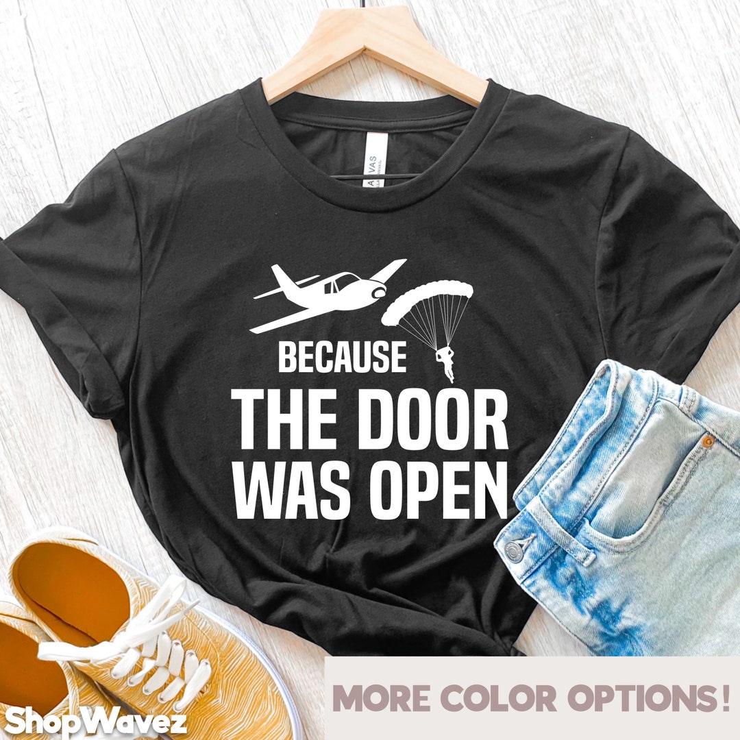 Skydiving Shirt Skydiver Shirt Funny Skydiver T-shirt Skydiving Gift ...