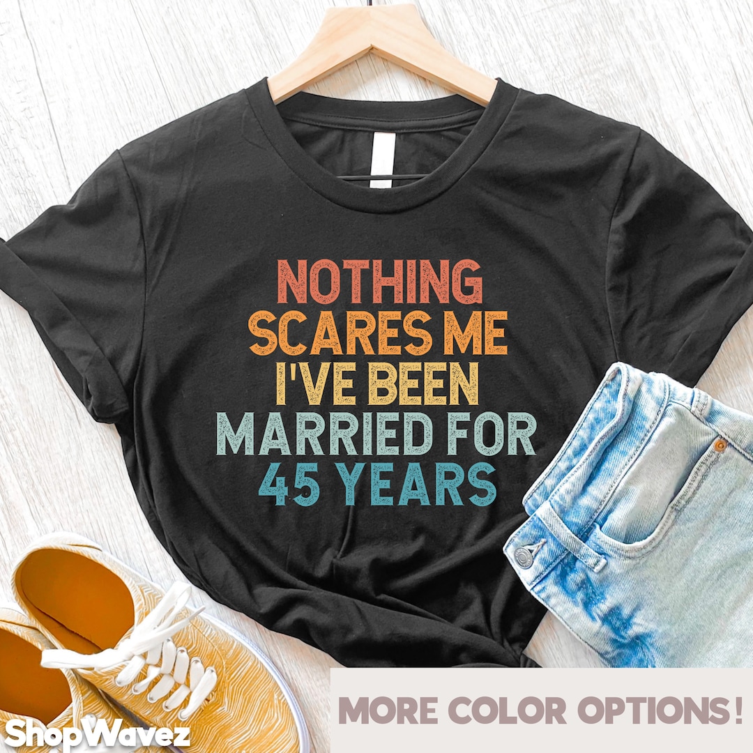 45th Anniversary Shirt, 45th Wedding Anniversary Gift for Husband and ...
