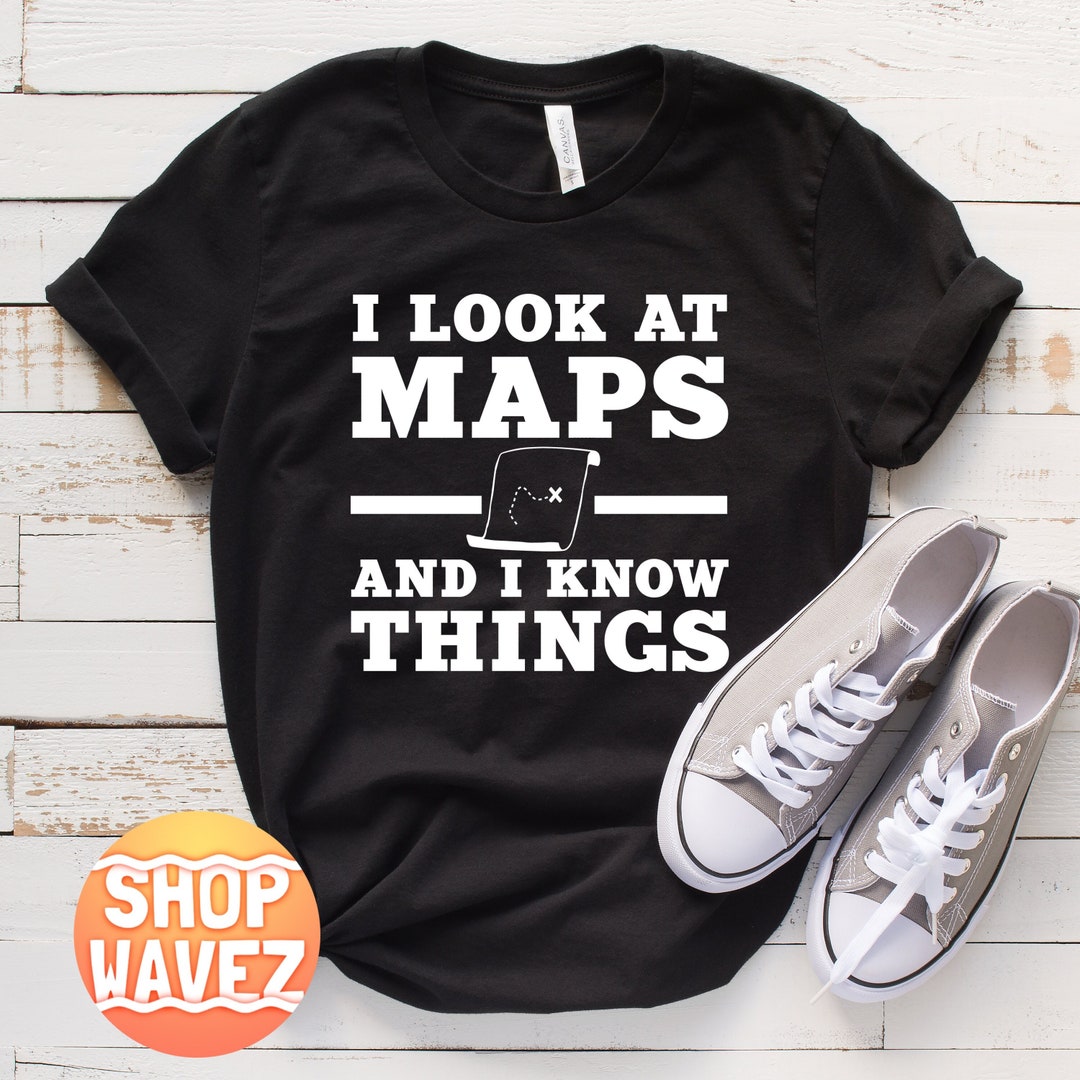 Cartographer Shirt Cartographer Gift Cartography Shirt - Etsy