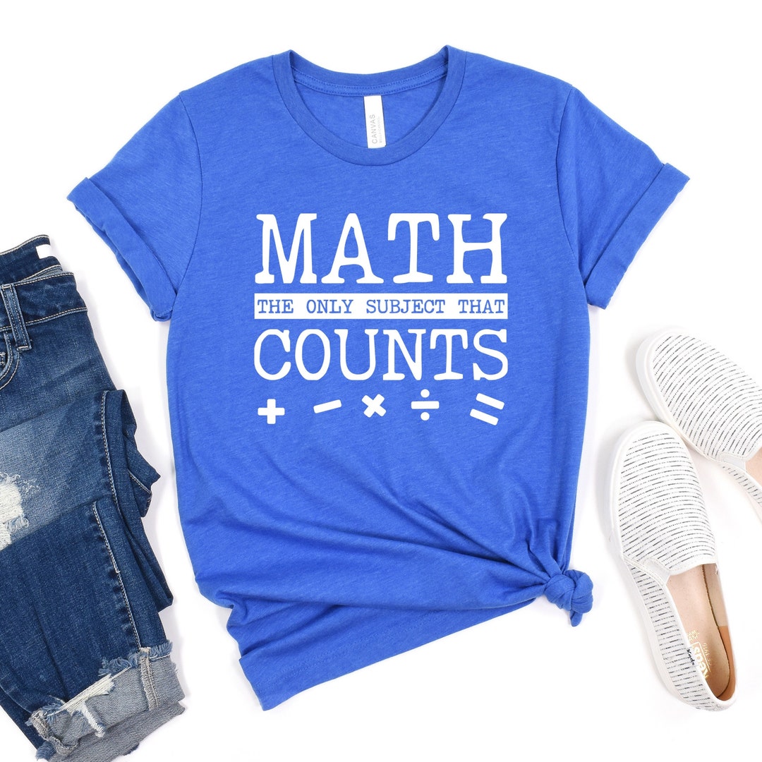 Funny Math Shirt Math Teacher Shirt Math Shirts Mathematics - Etsy