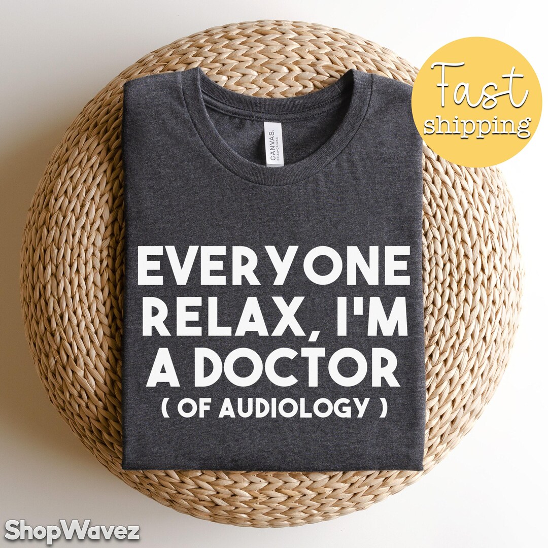 Audiologist Shirt Audiologist Graduation Gift for Audiologist ...