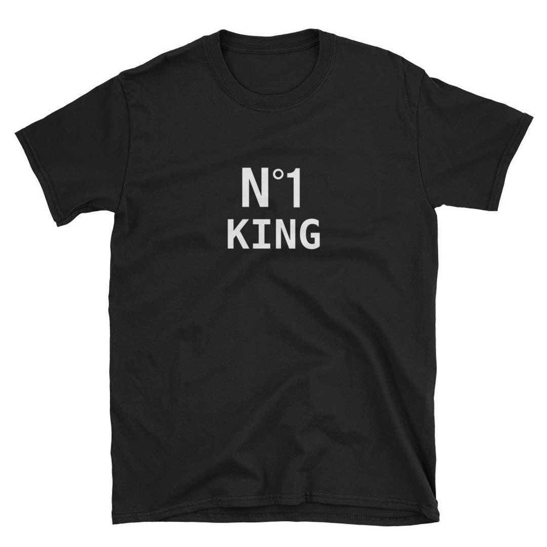 Number One King | Number 1 King | Short-sleeve Unisex T-shirt - Etsy