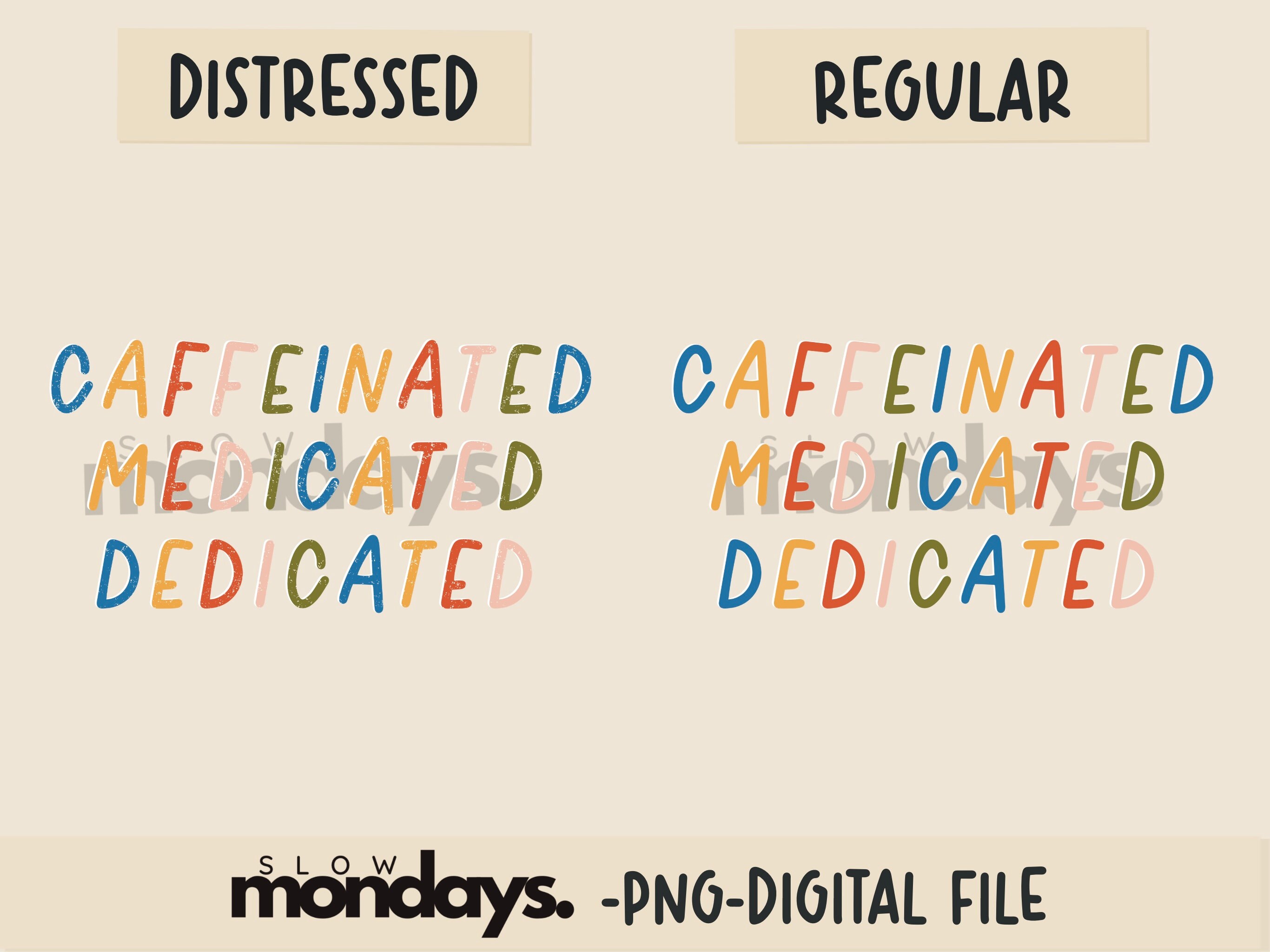 Caffeinated Medicated Dedicated PNG, Mental Health Png, Sublimation ...