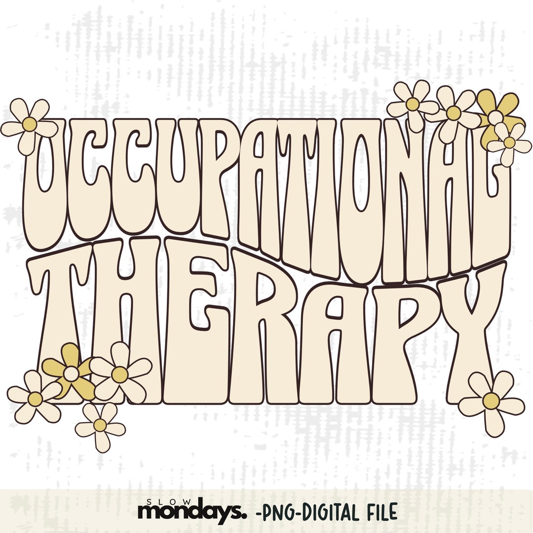 Occupational Therapy Png, OT Png, Png Designs, Digital Download T-shirt ...