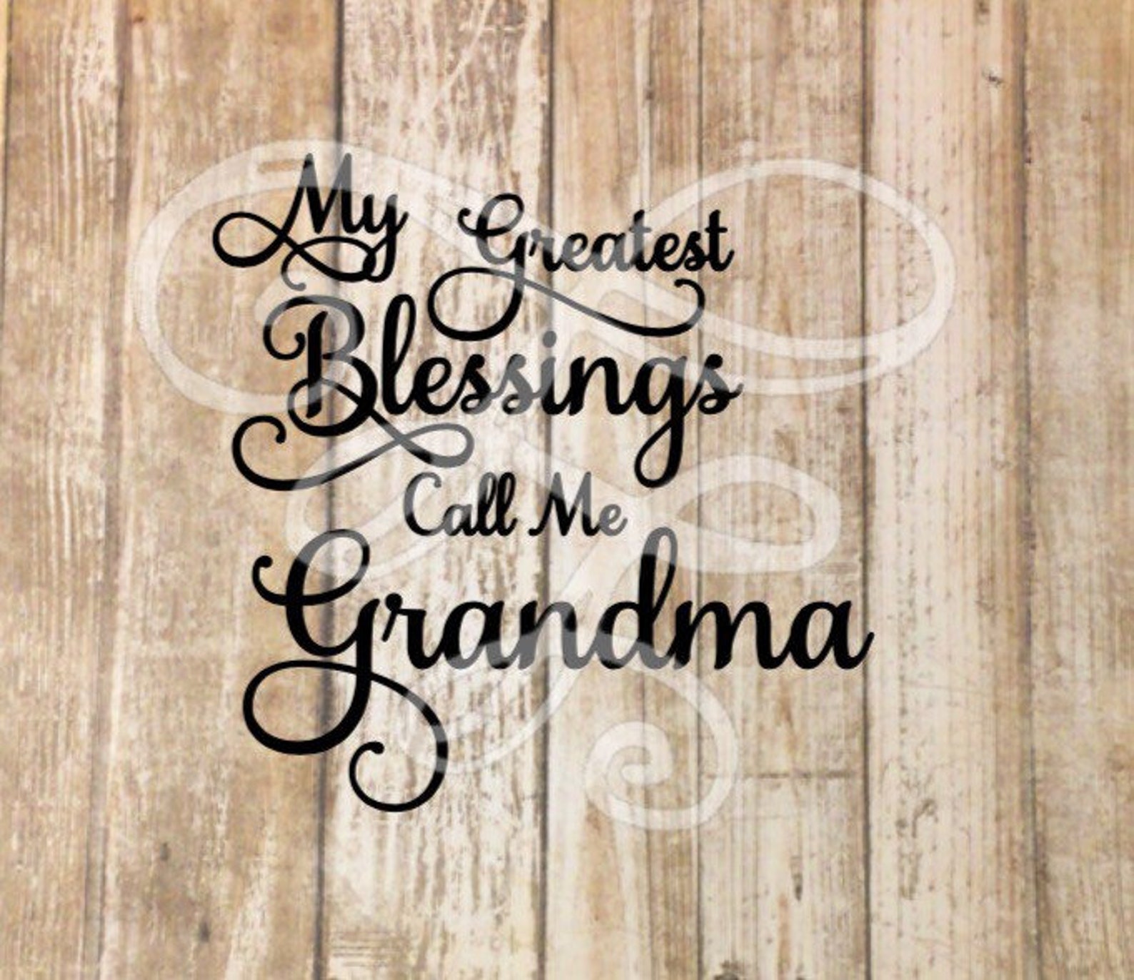 My Greatest Blessings Call Me Grandma Svg Dxf Png Eps Pdf
