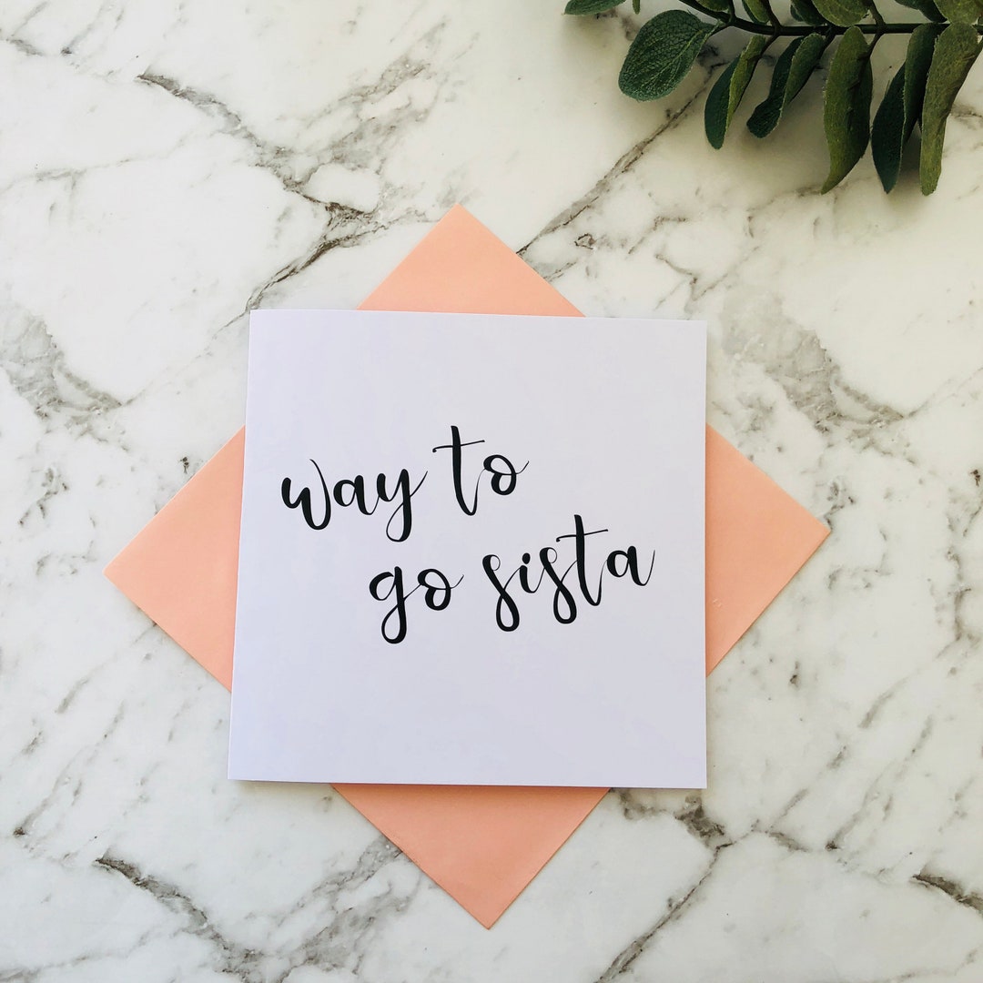 Way to Go Sista Card Black and White Blank Inside - Etsy