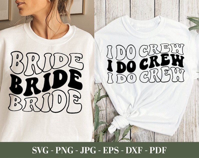 I Do Crew SVG Bride SVG Bride Party Svg Wedding Party Svg - Etsy